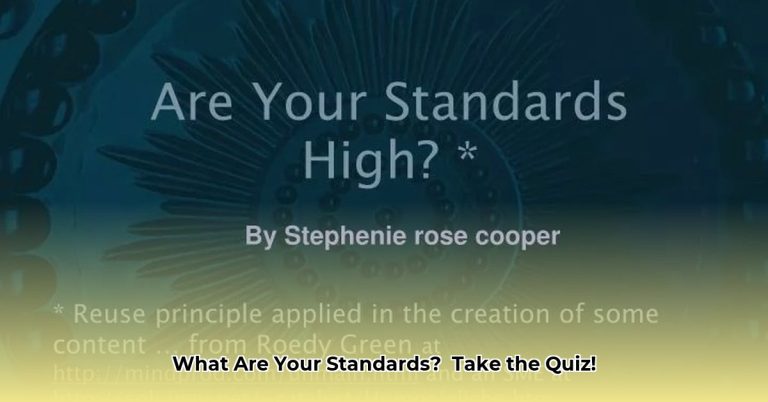 How High Are Your Standards? Take This Quiz to Find Out! - Lifestyle ...