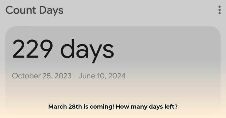 How Many Days Until March 28th? [Current Year] — Countdown & Calculator ...