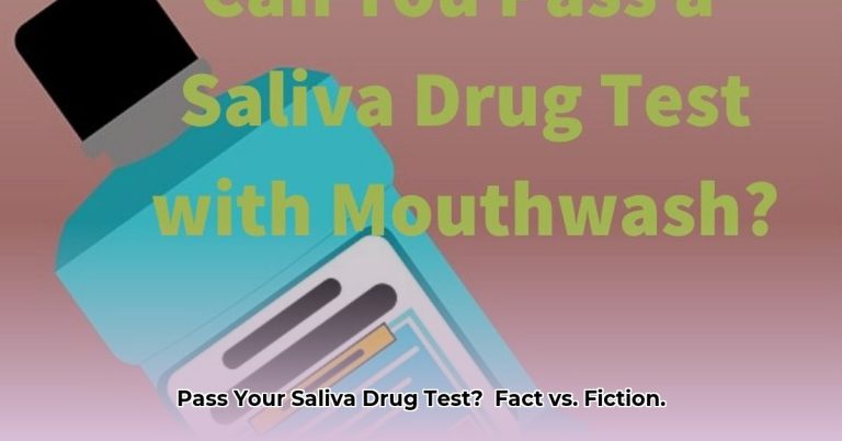 How to Pass a Saliva Drug Test: What Works and What's a Waste of Time ...
