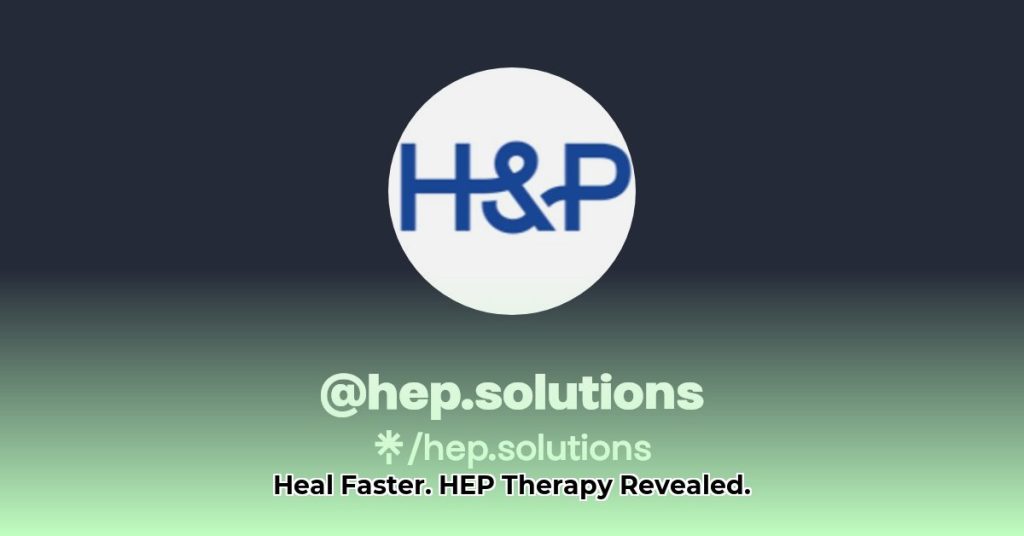 Accelerate Healing: HEP Therapy for Faster Recovery - Lifestyle and ...