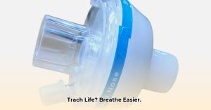 HME Trach Guide: Breathe Easier, Live Better - Lifestyle and Productivity